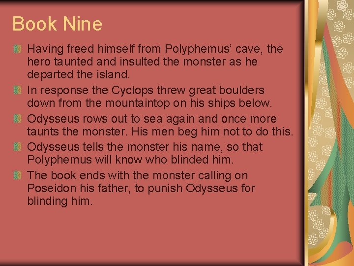 The Odyssey Book Nine Book Nine Odysseus tells