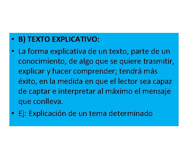 EL TEXTO El texto es la unidad de