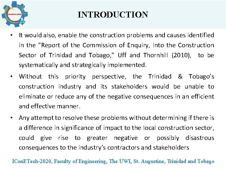 MITIGATING CONTRACTOR PROBLEMS EXPERIENCED IN THE CONSTRUCTION INDUSTRY