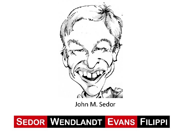 John M Sedor John M Sedor Special Project
