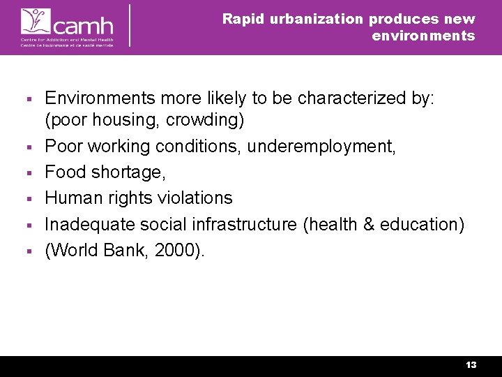Rapid Urbanization and mental illness Professor Kwame Mc