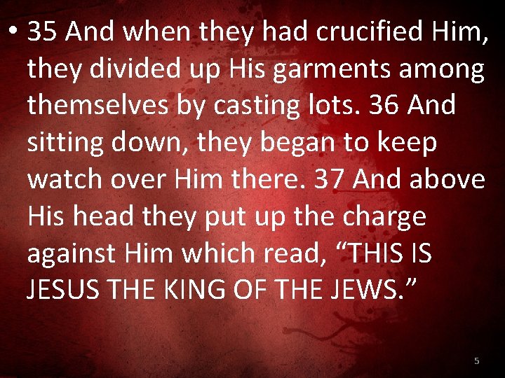Matthew 27 33 56NASB The Crucifixion 33 And