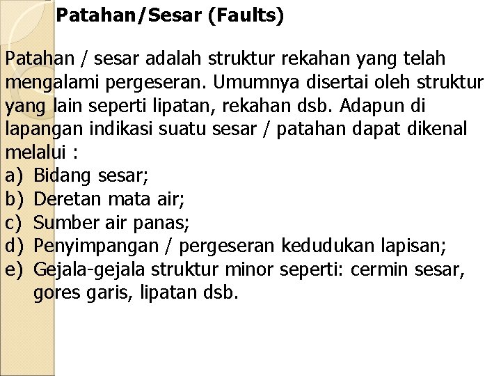 GEOLOGI STRUKTUR Selanjutnya setelah kita mengenal jenis jenis