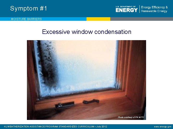 WEATHERIZATION INSTALLERTECHNICIAN FUNDAMENTALS Moisture Barriers ...