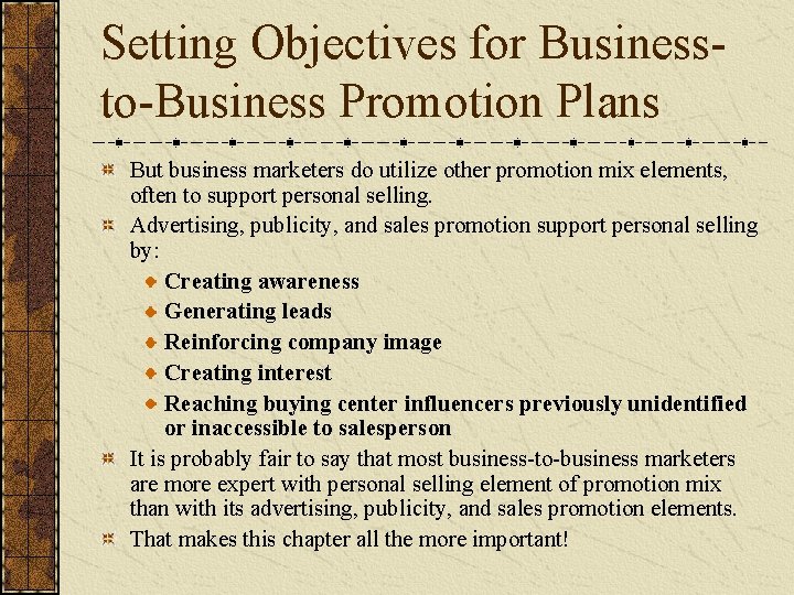 CHAPTER 11 ADVERTISING AND SALES PROMOTION STRATEGY Important