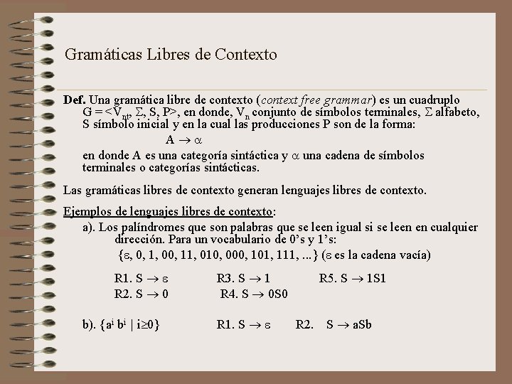 Gramticas Libres de Contexto Def Una gramtica libre