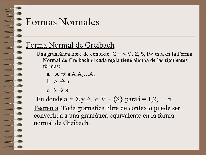 Gramticas Libres de Contexto Def Una gramtica libre