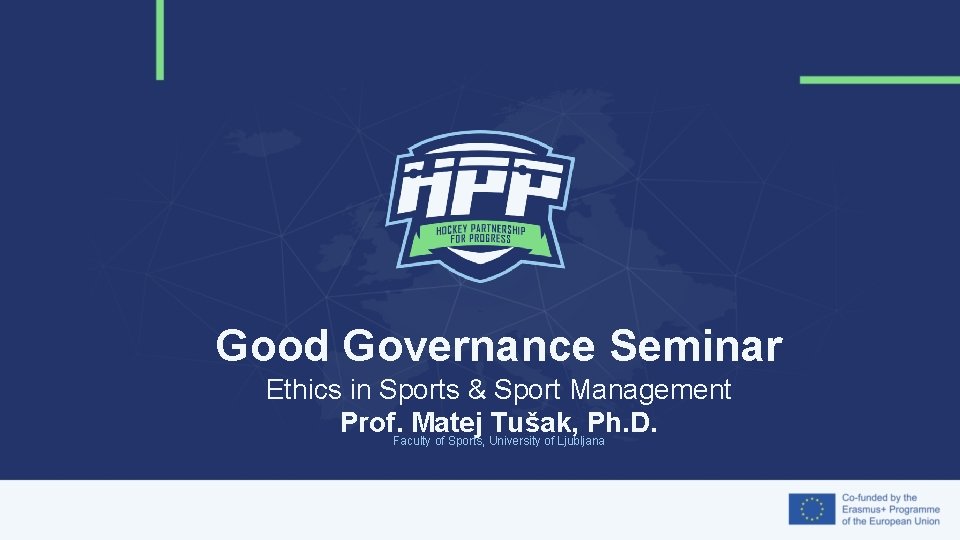 Good Governance Seminar Ethics in Sports Sport Management