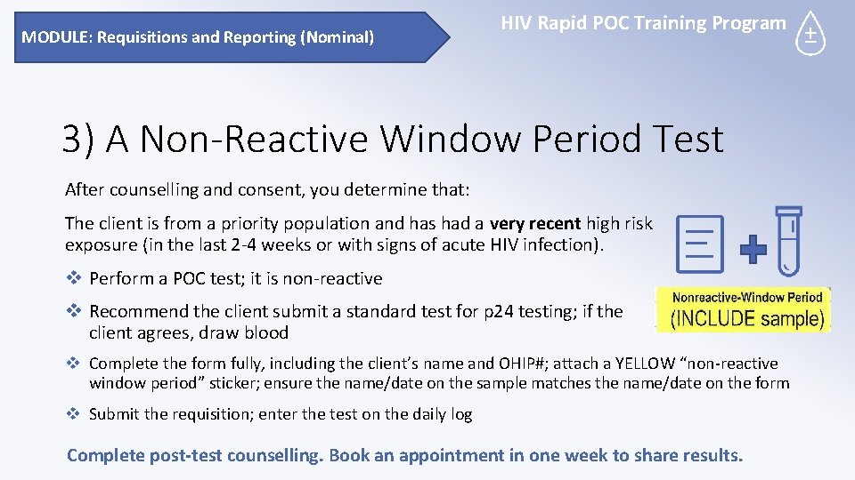 MODULE Requisitions and Reporting Nominal HIV Rapid POC