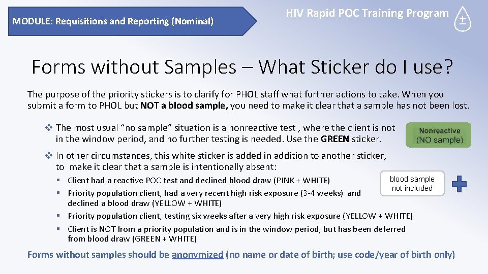 MODULE Requisitions and Reporting Nominal HIV Rapid POC