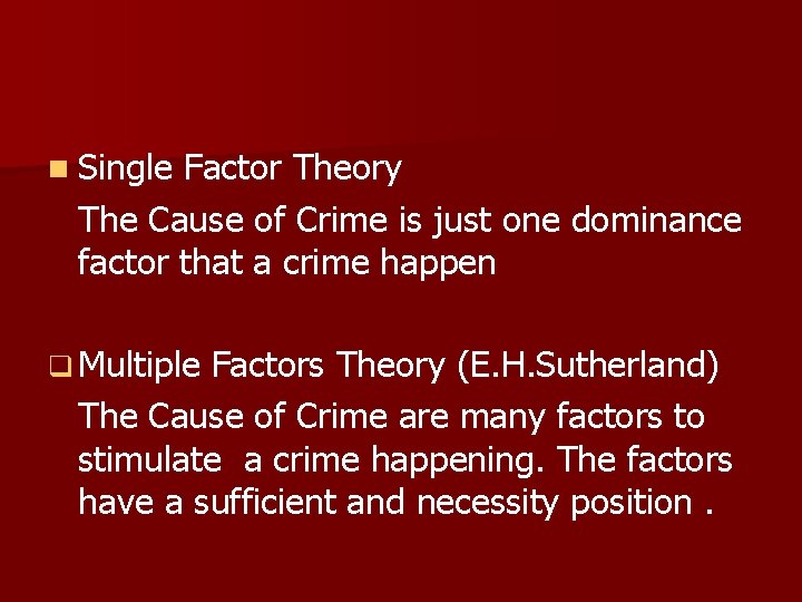 The Theory of The Causes of Corporate Crime