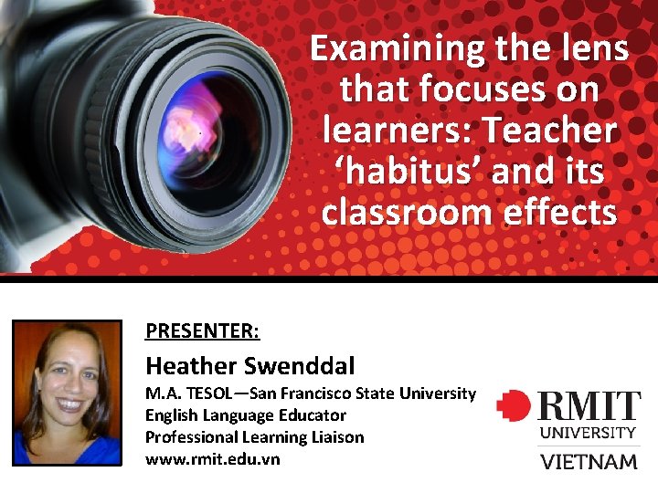 Examining the lens that focuses on learners Teacher