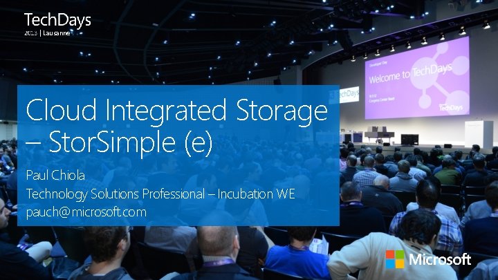 Lausanne Cloud Integrated Storage Stor Simple e Paul