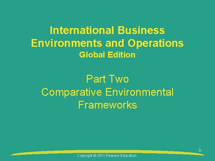 International Business Environments and Operations Global Edition Part