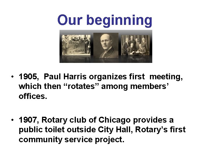 Welcome to Rotary Rotary information Rotary history and
