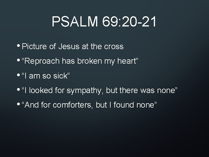 PSALM 69 And The Surprise At The Cross