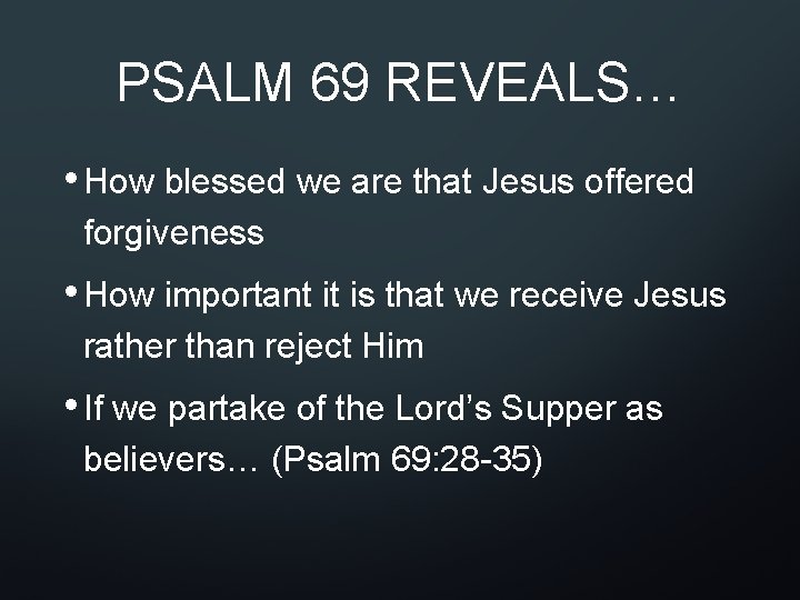 PSALM 69 And The Surprise At The Cross