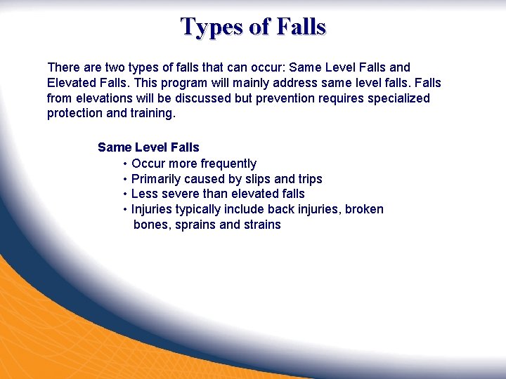 Slips Trips and Falls Introduction According to OSHA