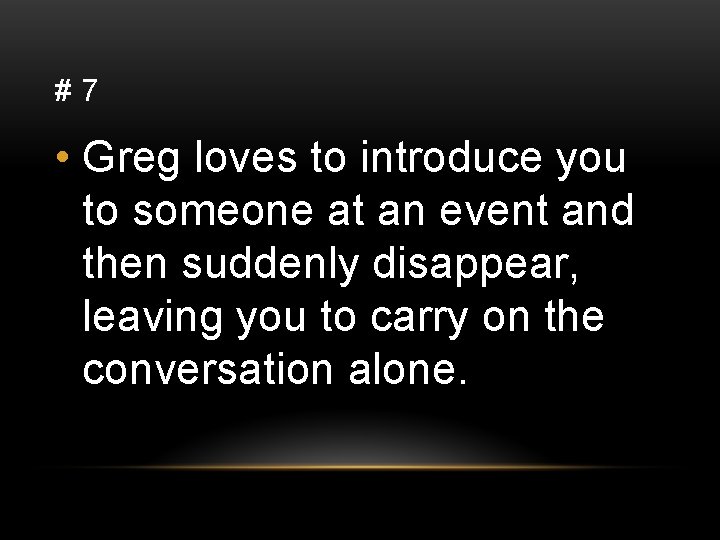 TOP 10 MOST MEMORABLE GREGISMS Everything we all