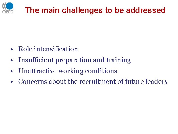 Improving School Leadership Policy and Practice North and