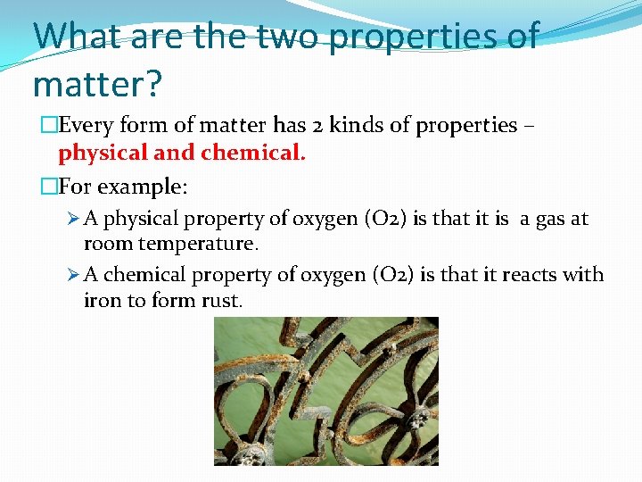 Properties of Matter Unit 1 Lesson 2 What