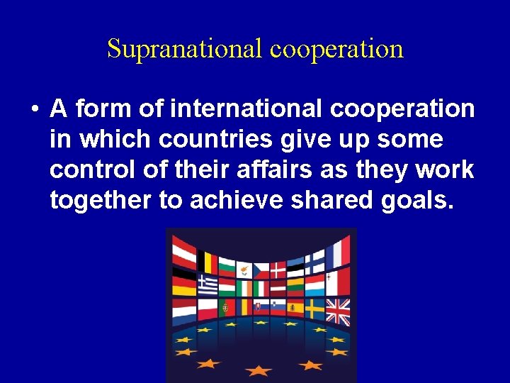 European Union Geographic Beginnings Presentation created by Robert