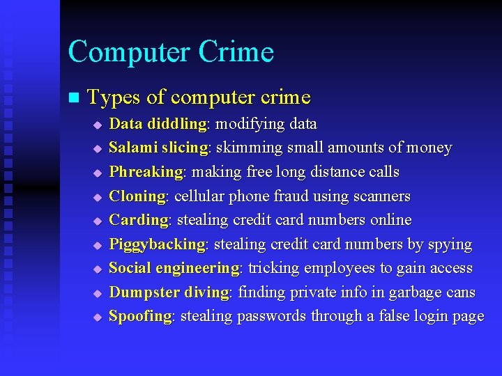Chapter 9 Information Systems Ethics Computer Crime and