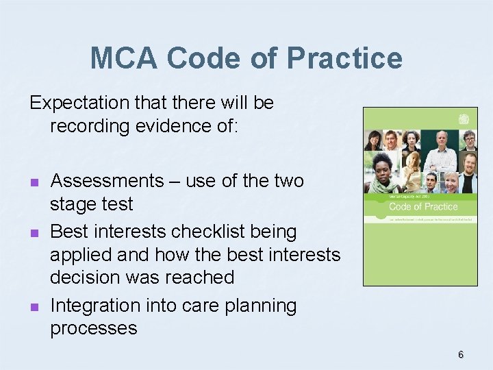 Mental Capacity Act Care and support plans and