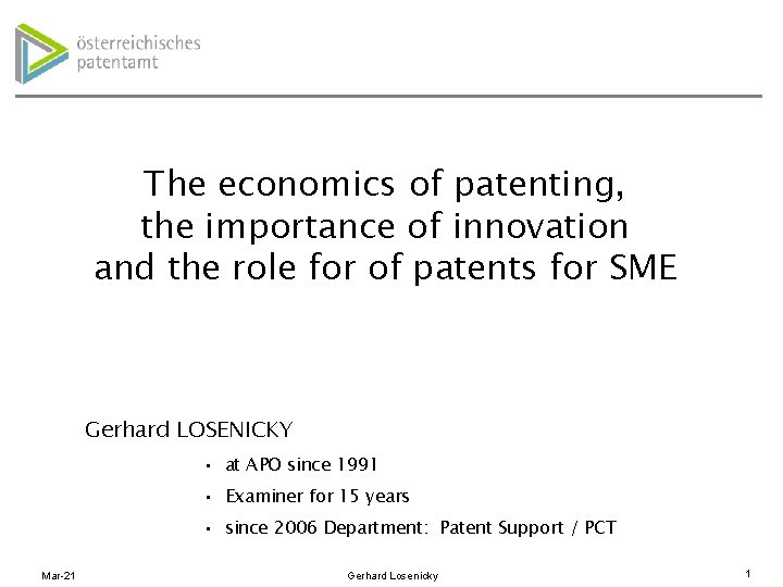 The economics of patenting the importance of innovation