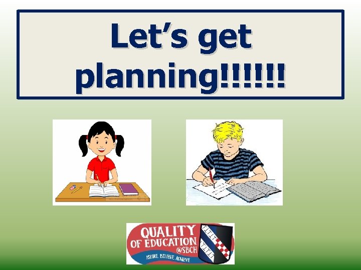 Our aim today To teach you how to