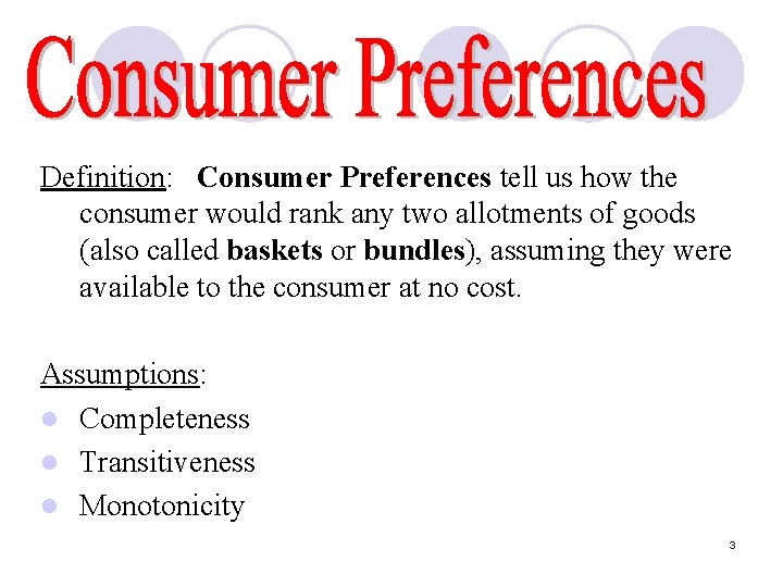 Lecture 04 b Consumer Preferences and the Concept