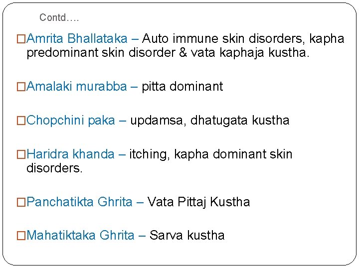 MANAGEMENT OF SKIN DISORDERS Dr HARISH BHAKUNI M