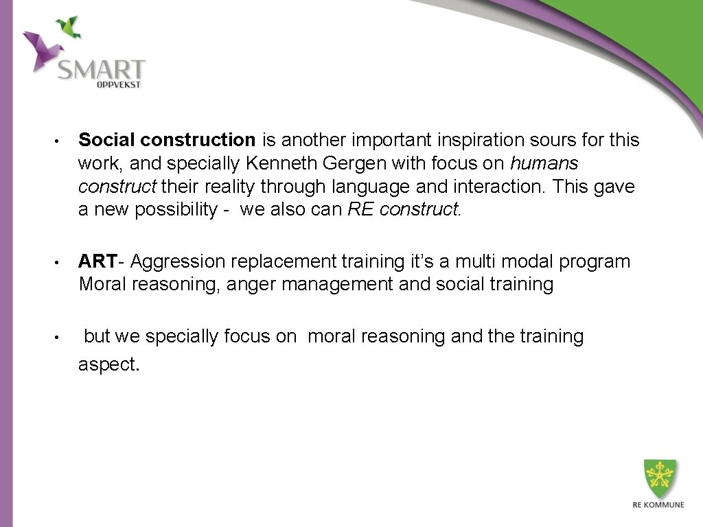 SMART upbringing How can we together create environment