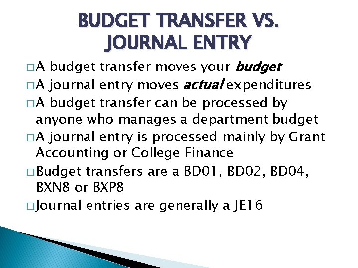 Basic Budgeting OVERVIEW Budget Process Timeline Fund Accounting