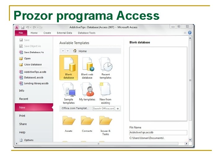 Microsoft Access Kreiranje baze podataka n n MS