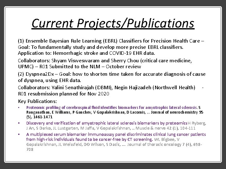 Biomedical Data Science for Precision Medicine Vanathi Gopalakrishnan