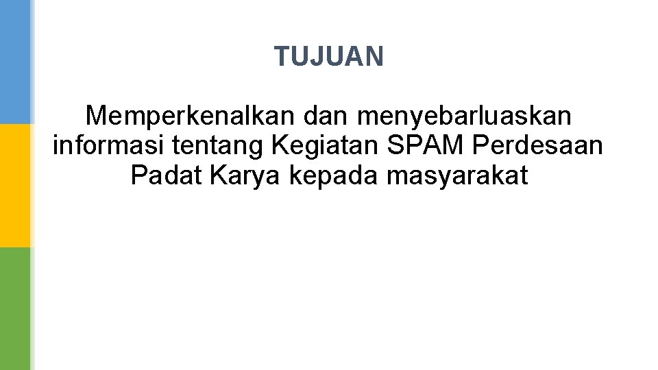 Direktorat Pengembangan Sistem Penyediaan Air Minum Direktorat Jenderal