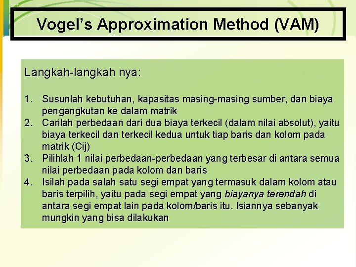 Operations Management Metode Transportasi Vogels Approximation Method J 4912