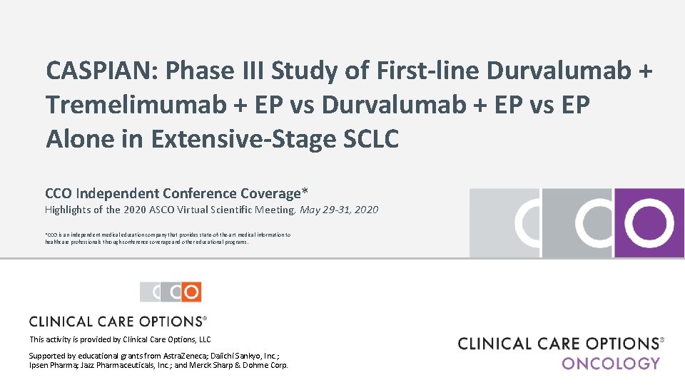 CASPIAN Phase III Study of Firstline Durvalumab Tremelimumab