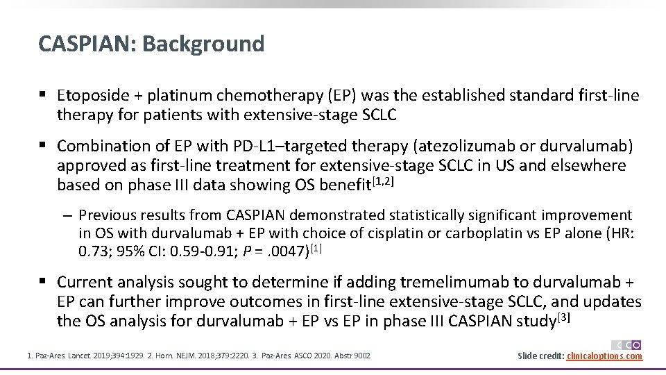 CASPIAN Phase III Study of Firstline Durvalumab Tremelimumab