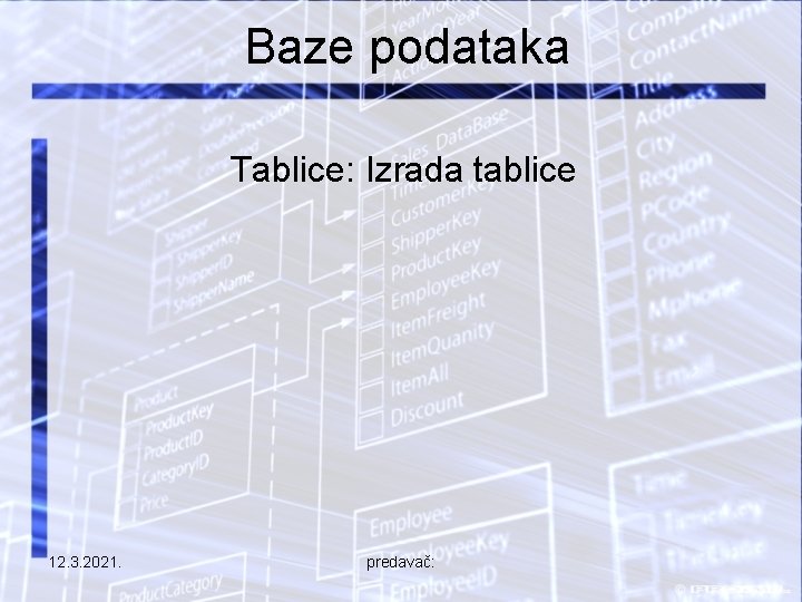 Baze podataka Tablice Izrada tablice 12 3 2021