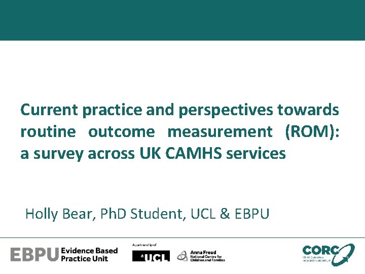 Current practice and perspectives towards routine outcome measurement