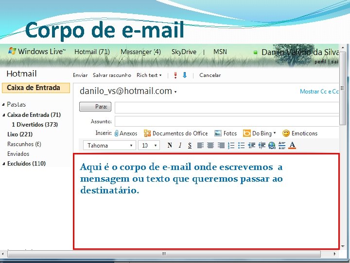 EMAIL Definies sobre email e sua utilizao no