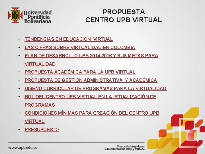 CENTRO UPB VIRTUAL Propuesta Escuela de Educacin y