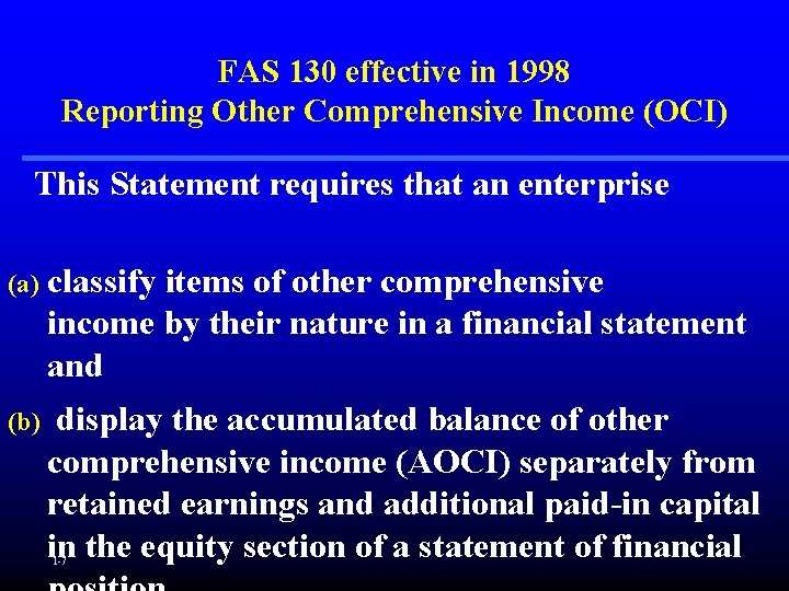 ACCOUNTING FOR DERIVATIVES Presentation by Bob Jensen Trinity