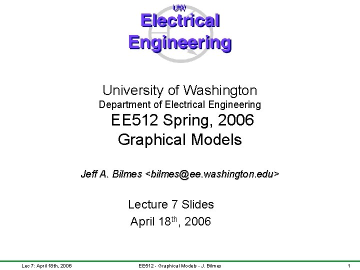 University of Washington Department of Electrical Engineering EE