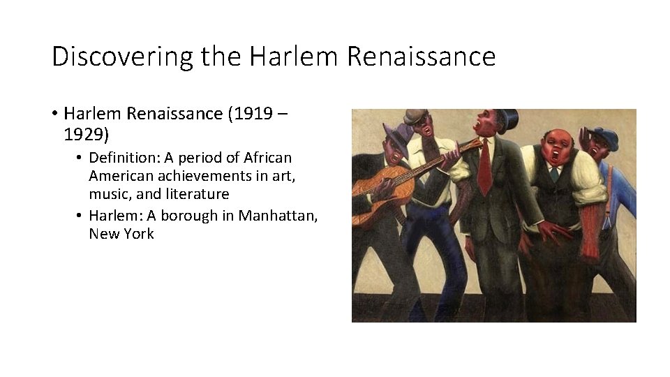 Discovering the Harlem Renaissance Vocabulary Ms Esparza 11