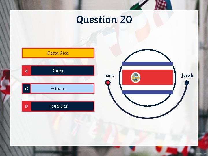 Form Time Quick Quiz Flags of the World