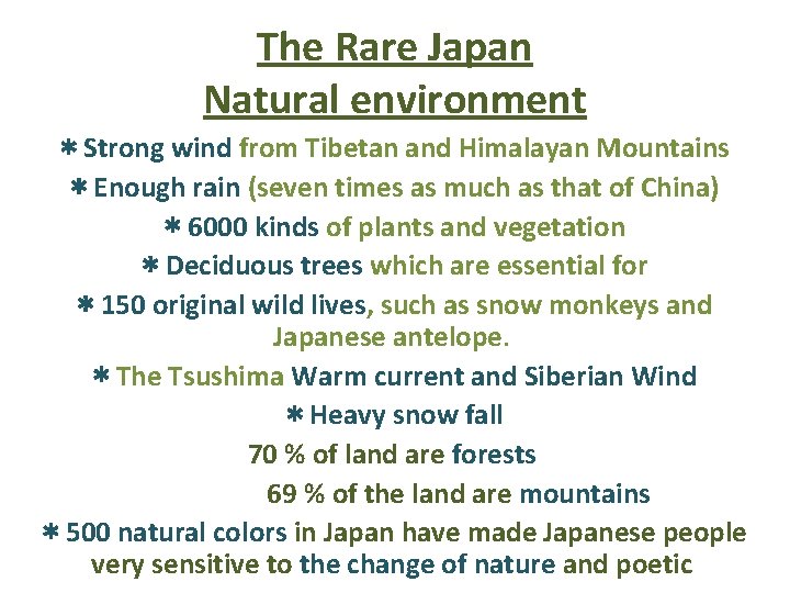 The Rare Japan Natural environment The Rare Japan