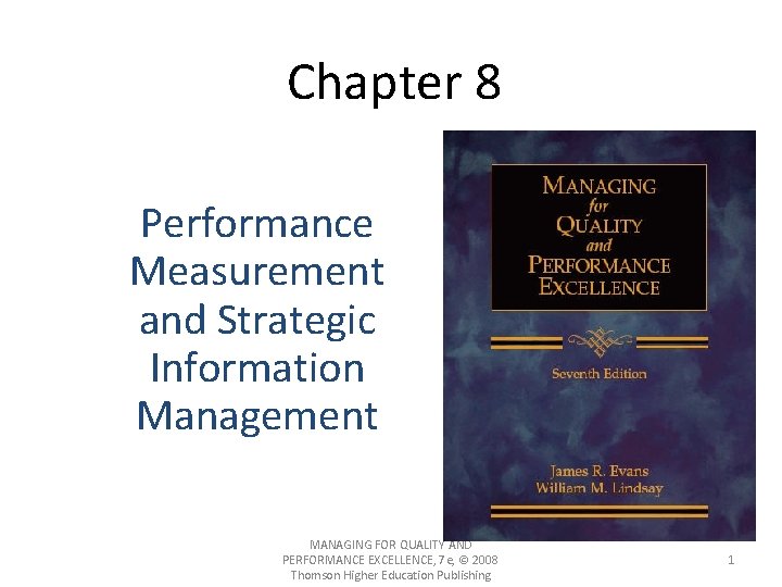 Chapter 8 Performance Measurement and Strategic Information Management